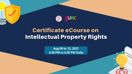 Certificate e-course on Intellectual Property Rights (IPR)
